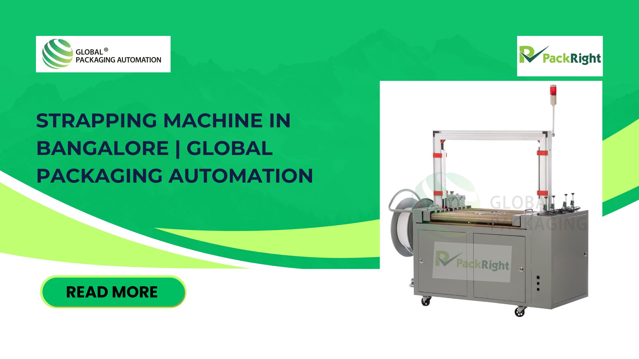 Strapping Machine in Bangalore | Global Packaging Automation